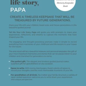 Tell Me Your Life Story, Papa: A Grandfather’s Guided Journal and Memory Keepsake Book (Tell Me Your Life Story® Series Books)