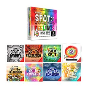 A Little SPOT of Feelings 8 Book Box Set (Book 25-32: Empathy, Frustration, Calm, Belonging, Worry, Boredom, Flexible Thinking, & Feelings Detective)