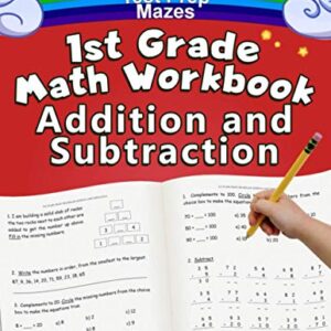 1st Grade Math Workbook Addition and Subtraction: Grade 1 Workbooks, Math Books for 1st Graders, Ages 4-8