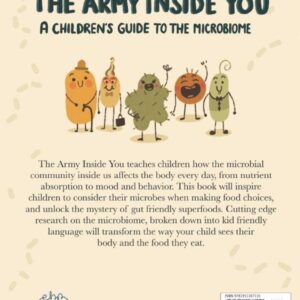 The Army Inside You: A Children's Guide to the Microbiome