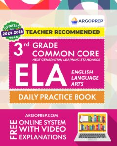 3rd grade common core ela (english language arts): daily practice workbook | 300+ practice questions and video explanations | common core state ... standards aligned (ngss) ela workbooks)