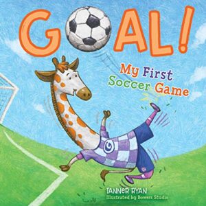 goal! my first soccer game (my first sports books)