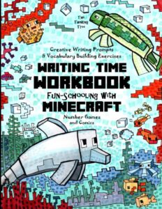 writing time workbook - creative writing prompts & vocabulary building exercises - number games and comics: fun-schooling with minecraft - 3rd, 4th, ... homeschooling workbooks by thinking tree)