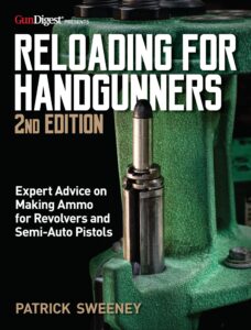 reloading for handgunners, 2nd edition