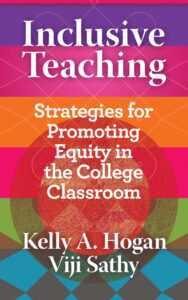 inclusive teaching: strategies for promoting equity in the college classroom (teaching and learning in higher education)