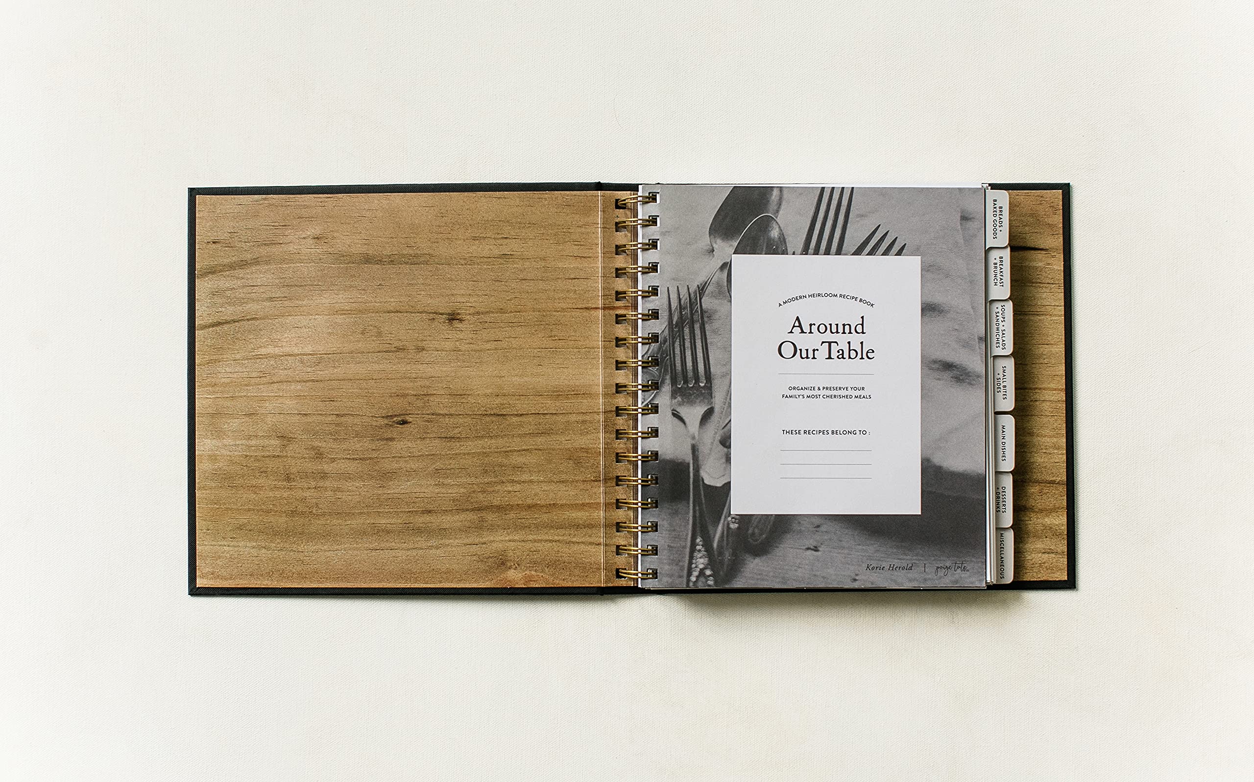 Around Our Table: A Modern Heirloom Recipe Book to Organize and Preserve Your Family's Most Cherished Meals (Heirloom Story Books and Guided Journals)