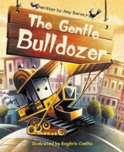 the gentle bulldozer