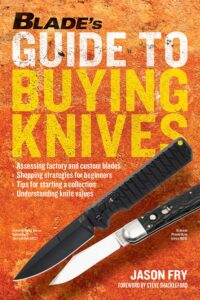 blade’s guide to buying knives