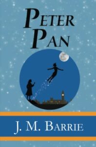 peter pan - the original 1911 classic (illustrated) (reader's library classics)