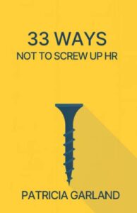 33 ways not to screw up hr