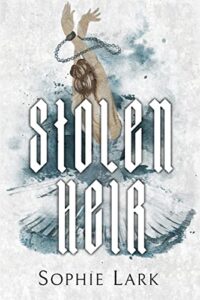 stolen heir: illustrated edition (brutal birthright)