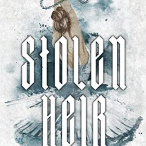 Stolen Heir: Illustrated Edition (Brutal Birthright)