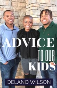 advice to our kids