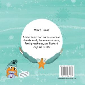 Meet June: A children's book about Father's Day, friendship, and the start of summer (The Calendar Kids®)