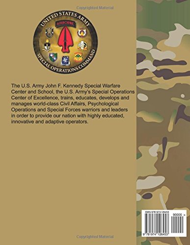 Special Forces Sniper Training and Employment - FM 3-05.222 (TC 31-32): Special Forces Sniper School (formerly Special Operations Target Interdiction Course (SOTIC)) Manual