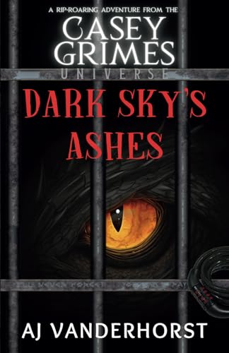 Dark Sky's Ashes: Casey Grimes #3.5