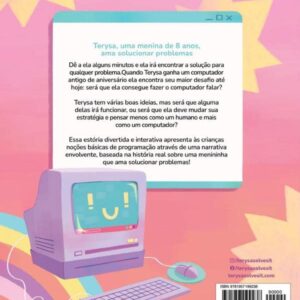 Terysa Soluciona: Pense Como um Computador! (Terysa Solves It) (Portuguese Edition)