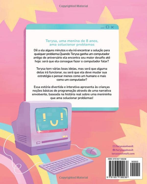 Terysa Soluciona: Pense Como um Computador! (Terysa Solves It) (Portuguese Edition)