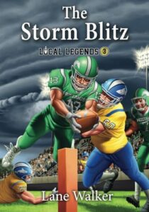 the storm blitz (local legends: sports chapter books for kids)