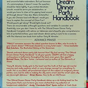 The Official Dream Dinner Party Handbook: If you could have dinner with anyone, living or dead, who do you pick? How do you choose? And how can it all go terribly wrong?