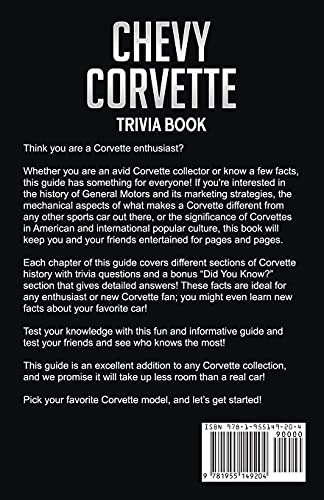 Chevy Corvette Trivia Book: Uncover The History & Facts Every Corvette Fan Needs To Know!