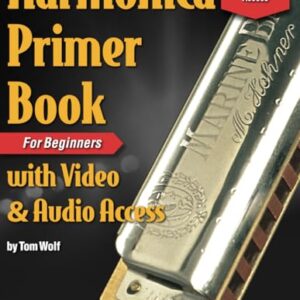 Harmonica Primer Book for Beginners with Video and Audio Access