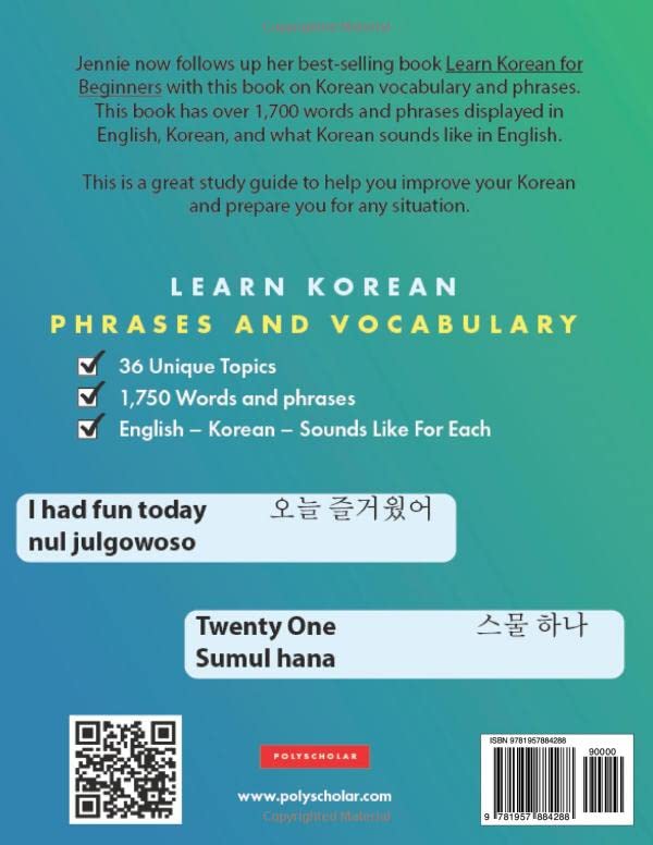 Learn Korean Phrases and Vocabulary: An Easy Study Book for Beginner and Intermediate Korean Speakers Learning How to Read and Speak using the Hangul Alphabet (Elementary Korean Language Books)