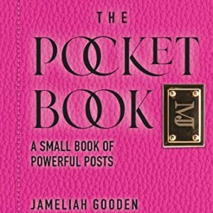 The Pocket Book: A Small Book of Powerful Posts