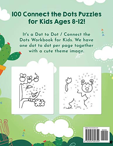 Dot to Dot Book for Kids Ages 8-12: 100 Fun Connect The Dots Books for Kids Age 8, 9, 10, 11, 12 | Kids Dot To Dot Puzzles With Colorable Pages Ages ... & Girls Connect The Dots Activity Books)