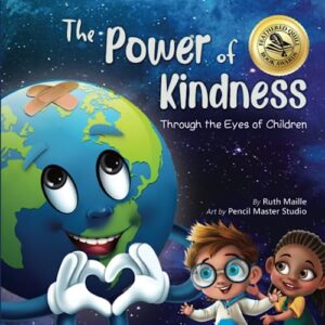 the power of kindness: through the eyes of children