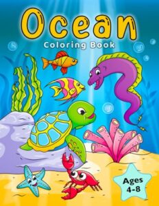 ocean coloring book: fish & underwater sea animals to color for kids ages 4-8 (coloring books for kids)