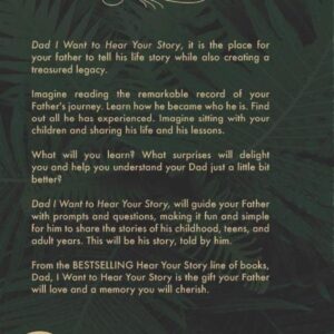 Dad, I Want to Hear Your Story: A Father's Guided Journal to Share His Life & His Love (Sage Green Cover)