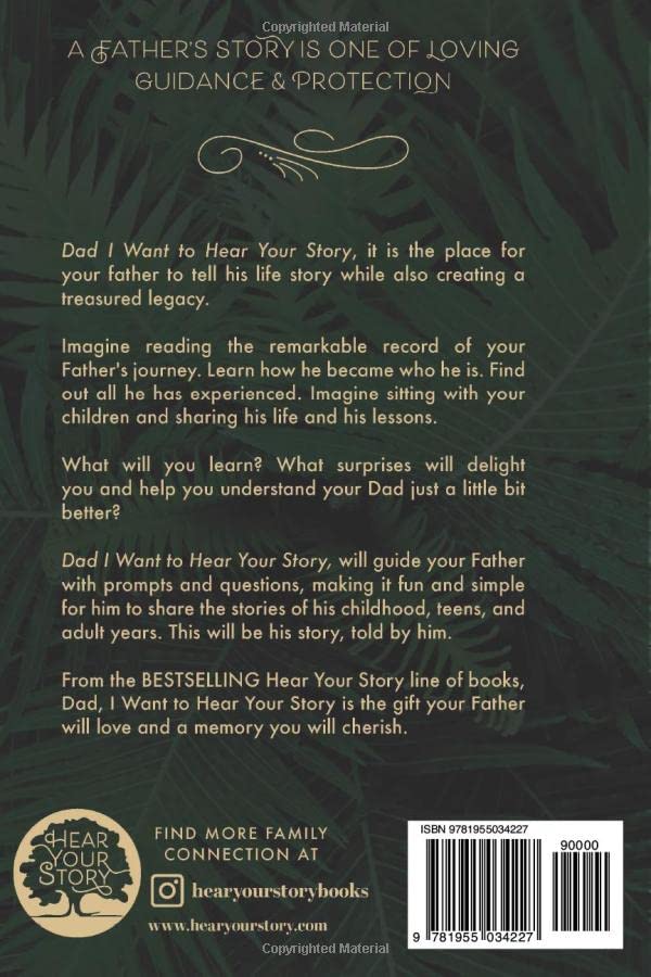 Dad, I Want to Hear Your Story: A Father's Guided Journal to Share His Life & His Love (Sage Green Cover)