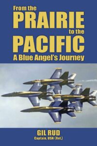 from the prairie to the pacific: a blue angel's journey