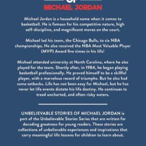 Unbelievable Stories of Michael Jordan: Decoding Greatness For Young Readers (Awesome Biography Books for Kids Children Ages 9-12) (Unbelievable Stories of: Biography Series for New & Young Readers)