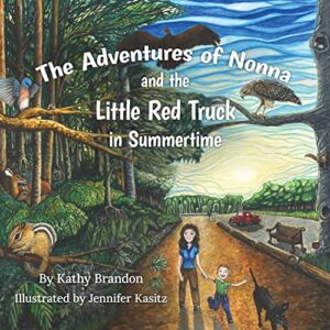 the adventures of nonna and the little red truck in summertime