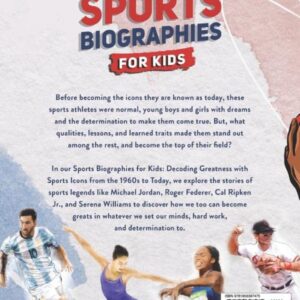 Sports Biographies for Kids: Decoding Greatness With The Greatest Players from the 1960s to Today (Biographies of Greatest Players of All Time for Kids Ages 8-12)