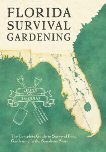 florida survival gardening