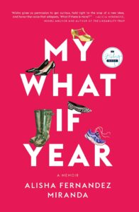 my what if year: a memoir