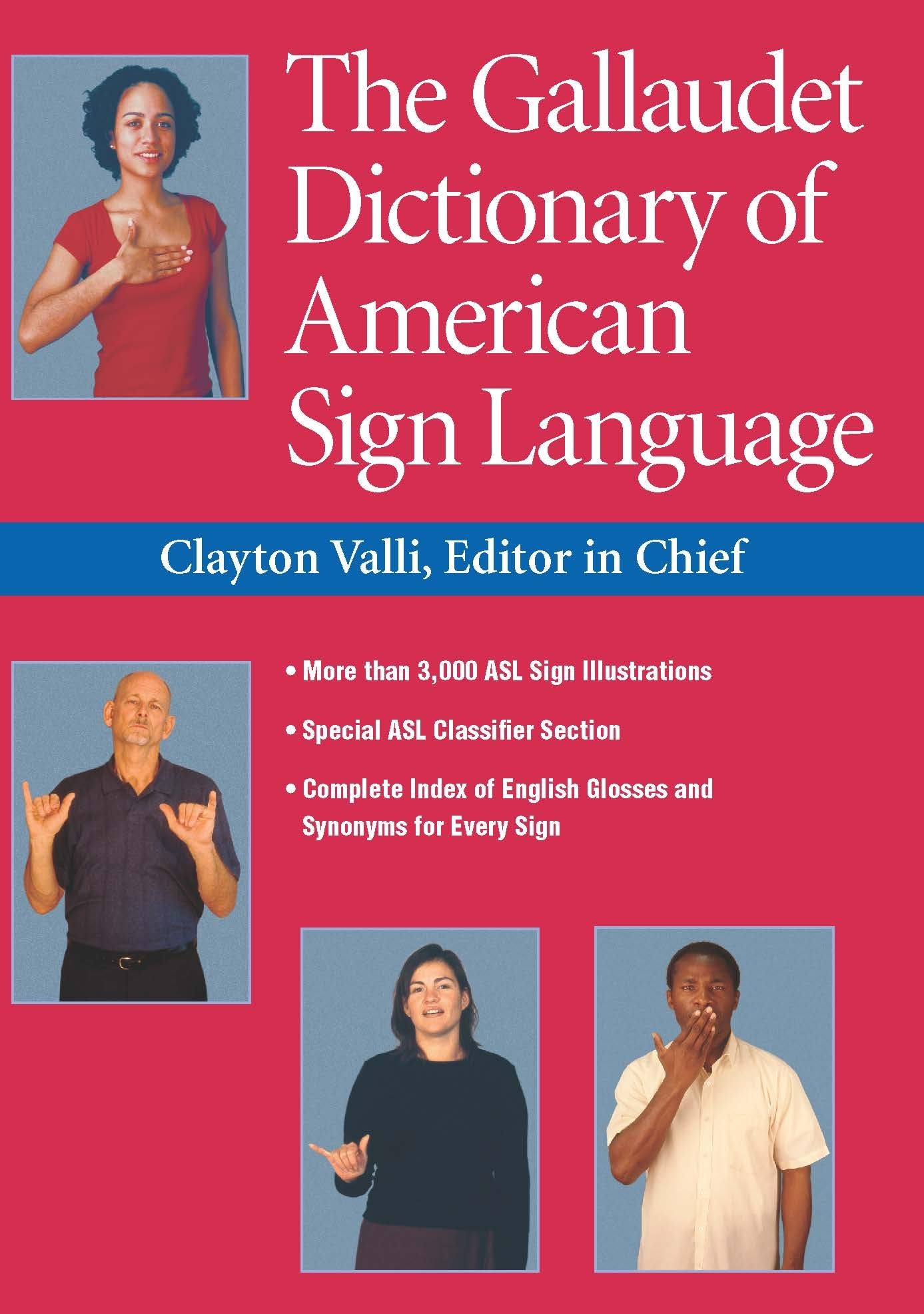 The Gallaudet Dictionary of American Sign Language