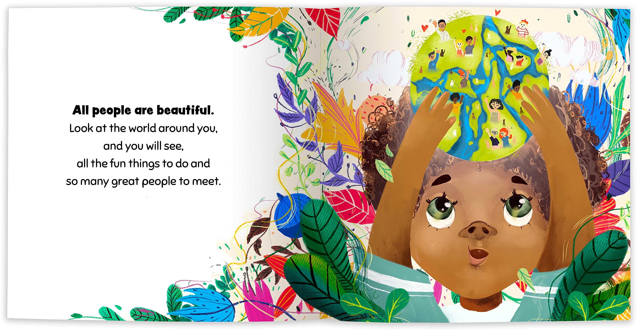 All People Are Beautiful - Children's Diversity Book That Teaches Acceptance and Belonging, and How to Feel Comfortable In the Skin You Live In - A Child’s First Conversation About Race