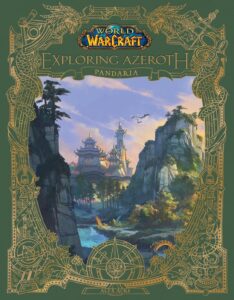 world of warcraft: exploring azeroth: pandaria (exploring azeroth, 4)