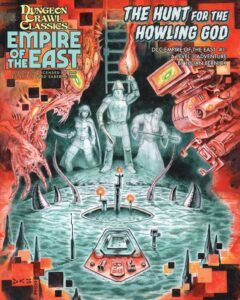 dungeon crawl classics empire of the east #1 - hunt for the howling god (dcc empire of east)