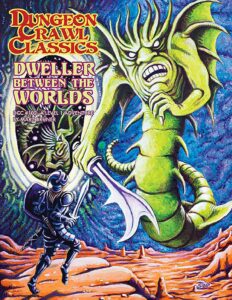 goodman games dungeon crawl classics #102: dweller between the worlds -role playing game book (dcc dungeon crawl classics)