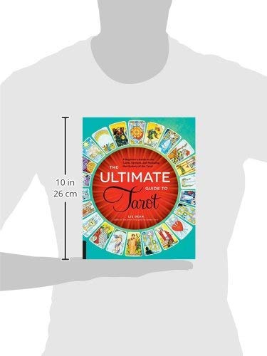 The Ultimate Guide to Tarot: A Beginner's Guide to the Cards, Spreads, and Revealing the Mystery of the Tarot