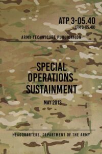 atp 3-05.40 special operations sustainment: may 2013