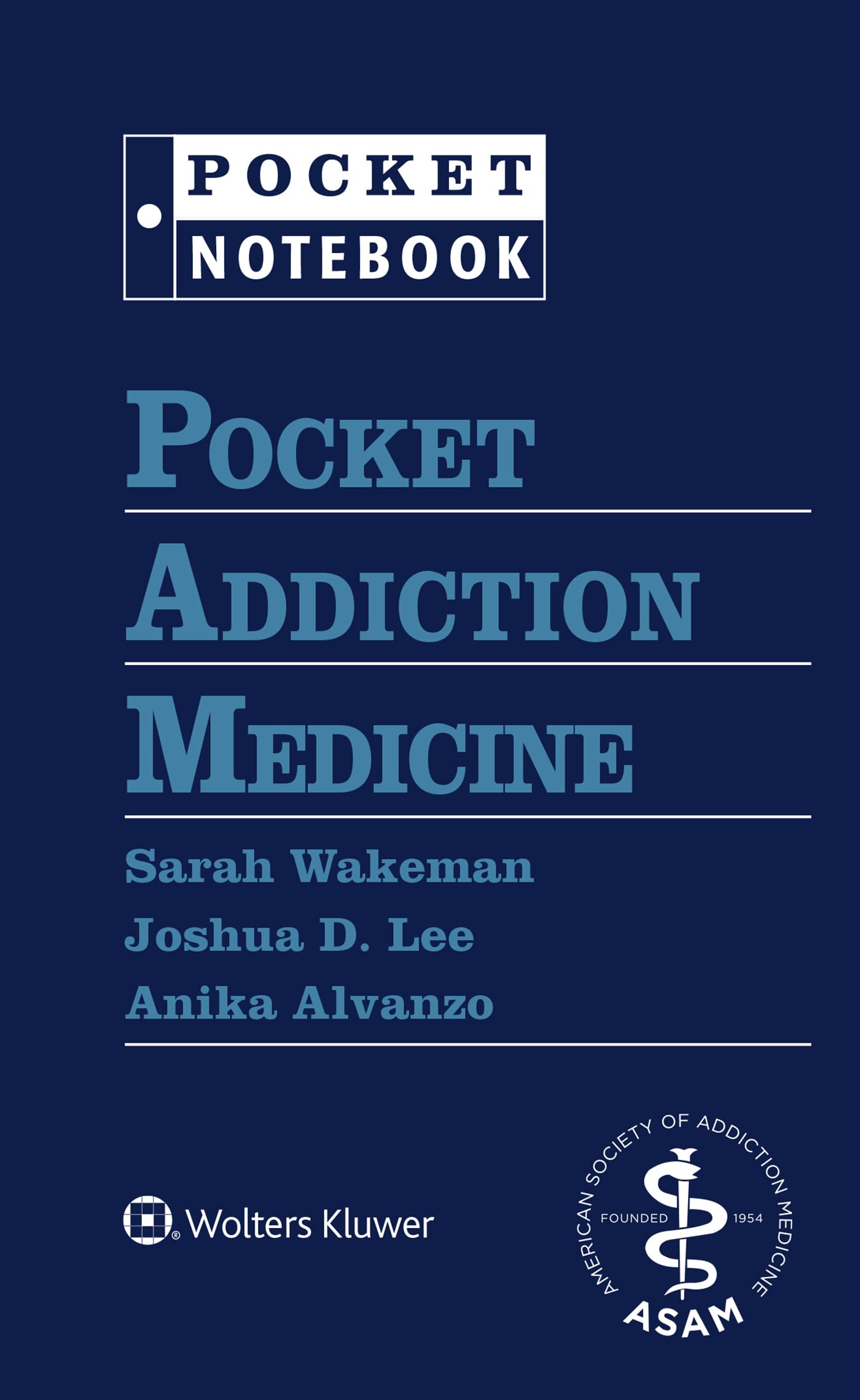 Pocket Addiction Medicine (Pocket Notebook Series)