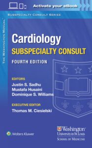 the washington manual cardiology subspecialty consult (the washington manual subspecialty consult series)