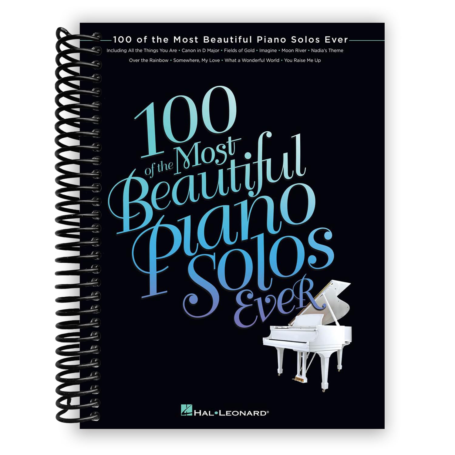 100 of the Most Beautiful Piano Solos Ever