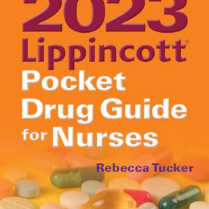 2023 Lippincott Pocket Drug Guide for Nurses